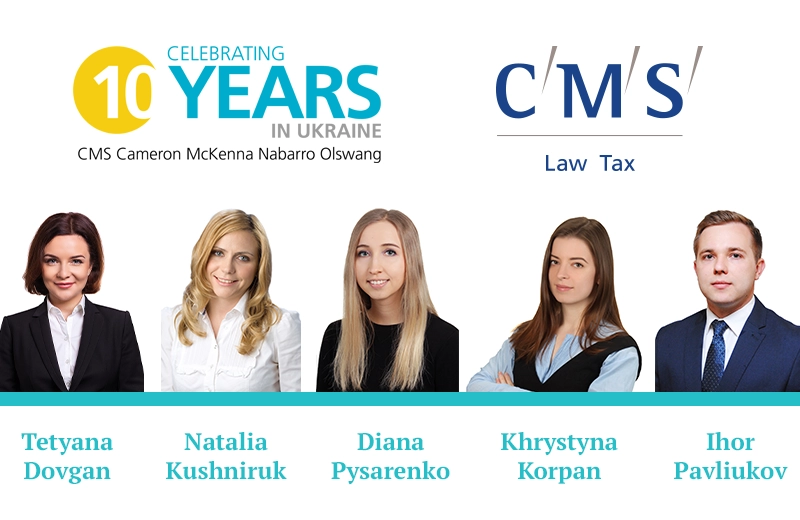 CMS Cameron McKenna Nabarro Olswang Ukraine Announces Team Promotions CMS Cameron McKenna Nabarro Olswang Ukraine Announces Team Promotions