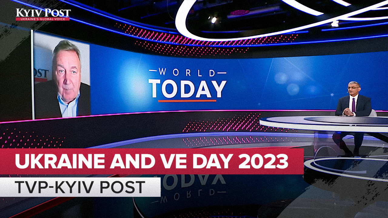 Kyiv Post Chief Editor, Ukrainian Lawmaker, Discuss Context of VE Day ...